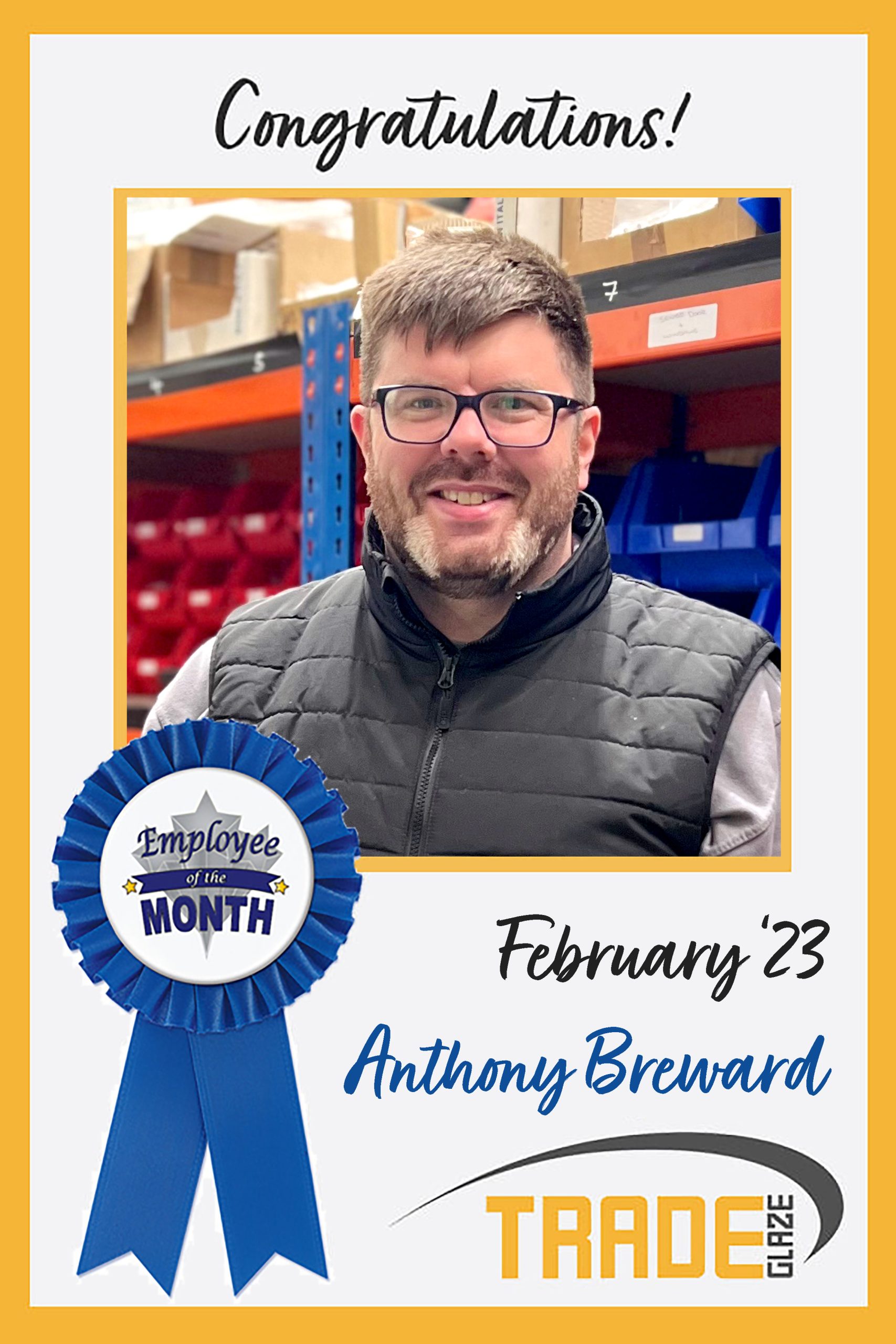 Meet our February Employee of the Month: Anthony Breward - Tradeglaze